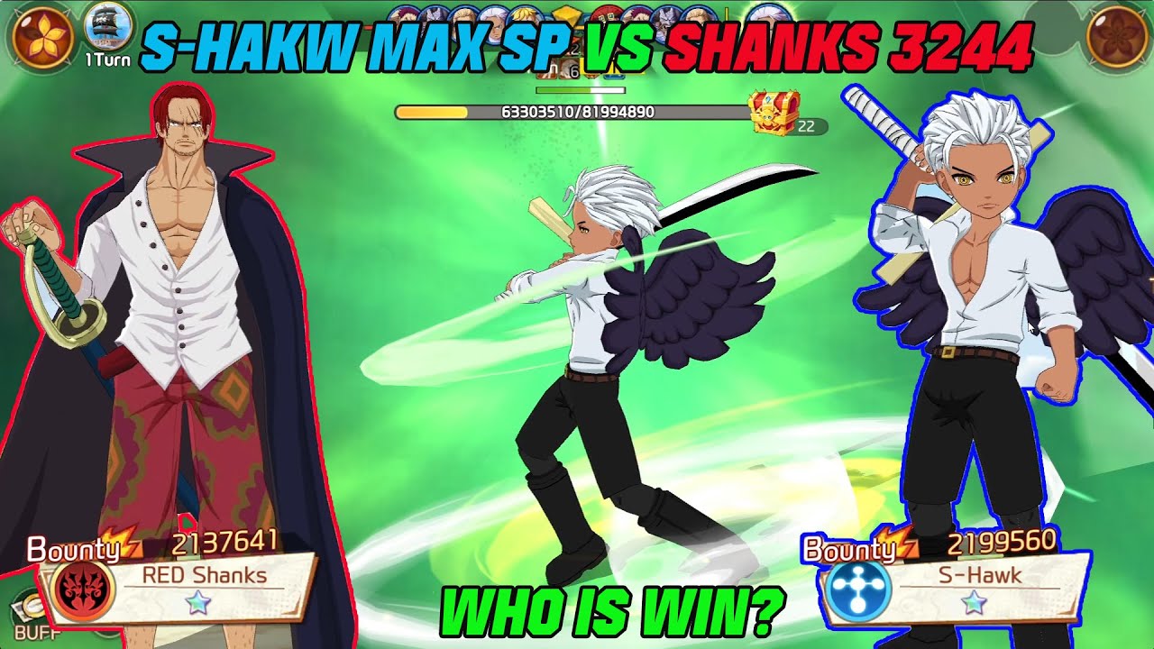 KHO BÁU TRUYỀN THUYẾT - S-HAWK MAX SP VS SHANKS GẦN MAX SP AI SẼ LÀ VUA ...