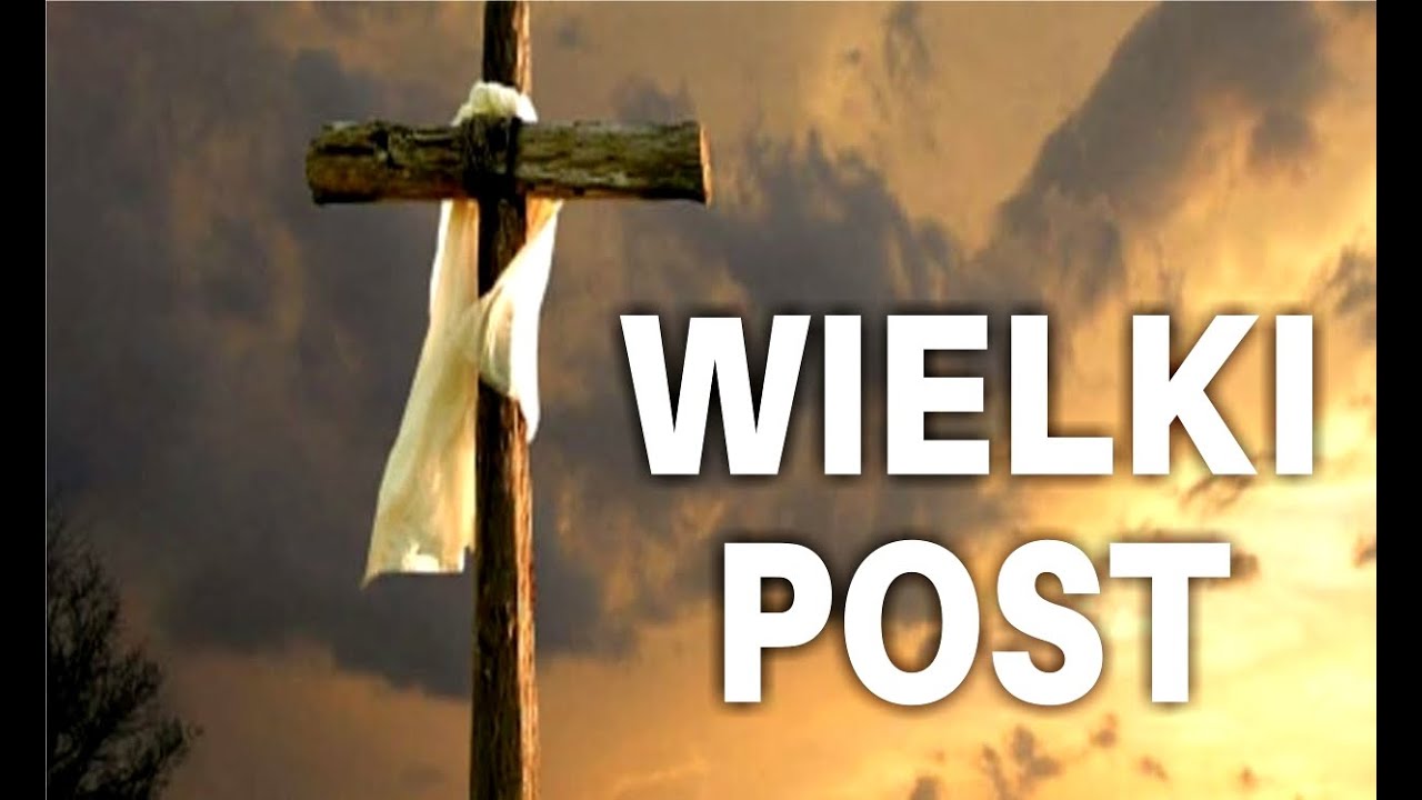 Modlitwa na Wielki Post - YouTube