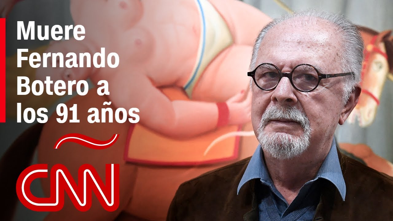 A los 91 años falleció el artista colombiano Fernando Botero en Mónaco ...