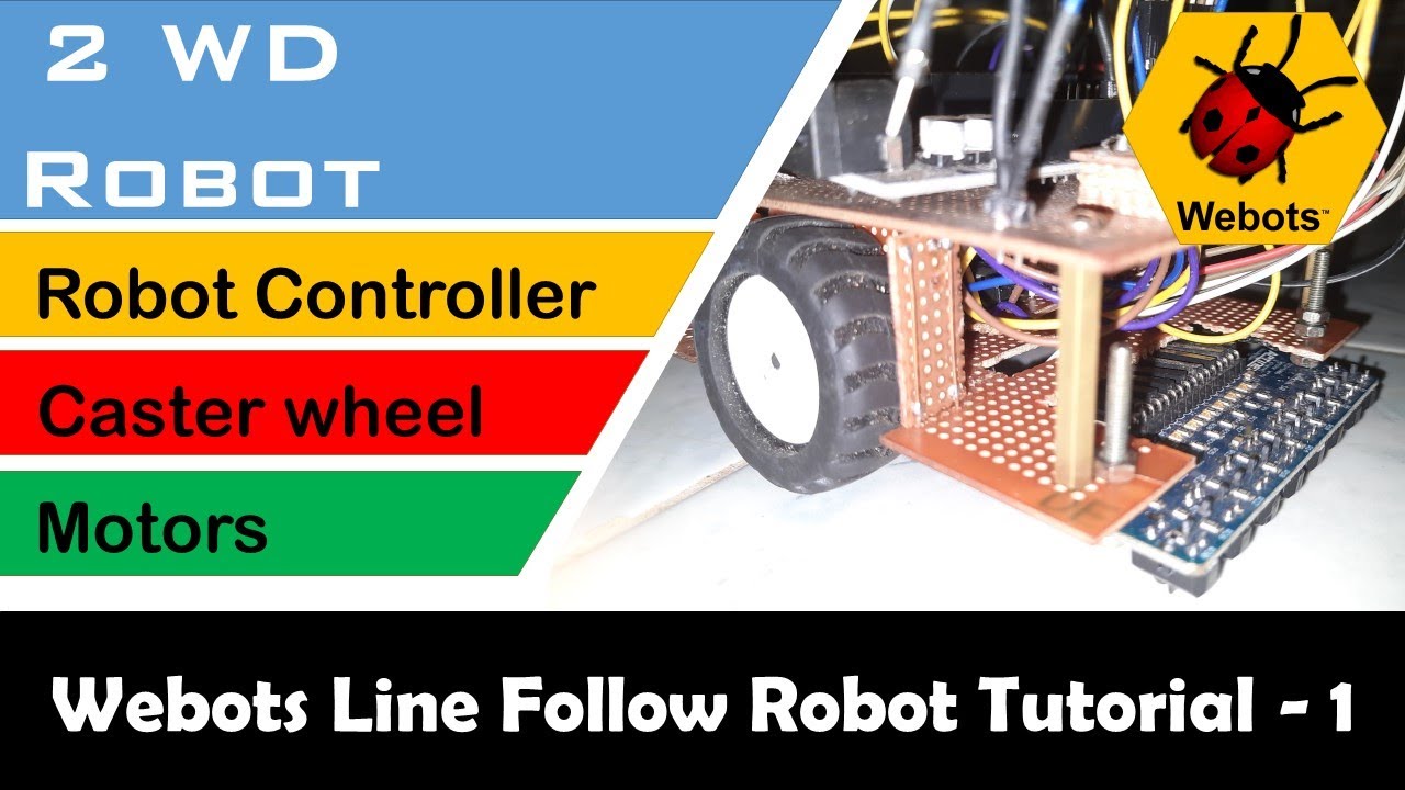 Webots Line Follow Robot Tutorial 1 How To Make A 2wd Robot With 1912