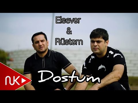 Elsever Goycayli & Rustem Yagmur - Dostum 2022 (Official Audio)
