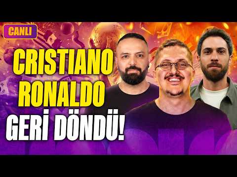 🚨 CANLI | Cristiano Ronaldo, Geri Döndü | Koray Koç & Doruk Keskin & Ali Konaviç - Kupa Günlüğü