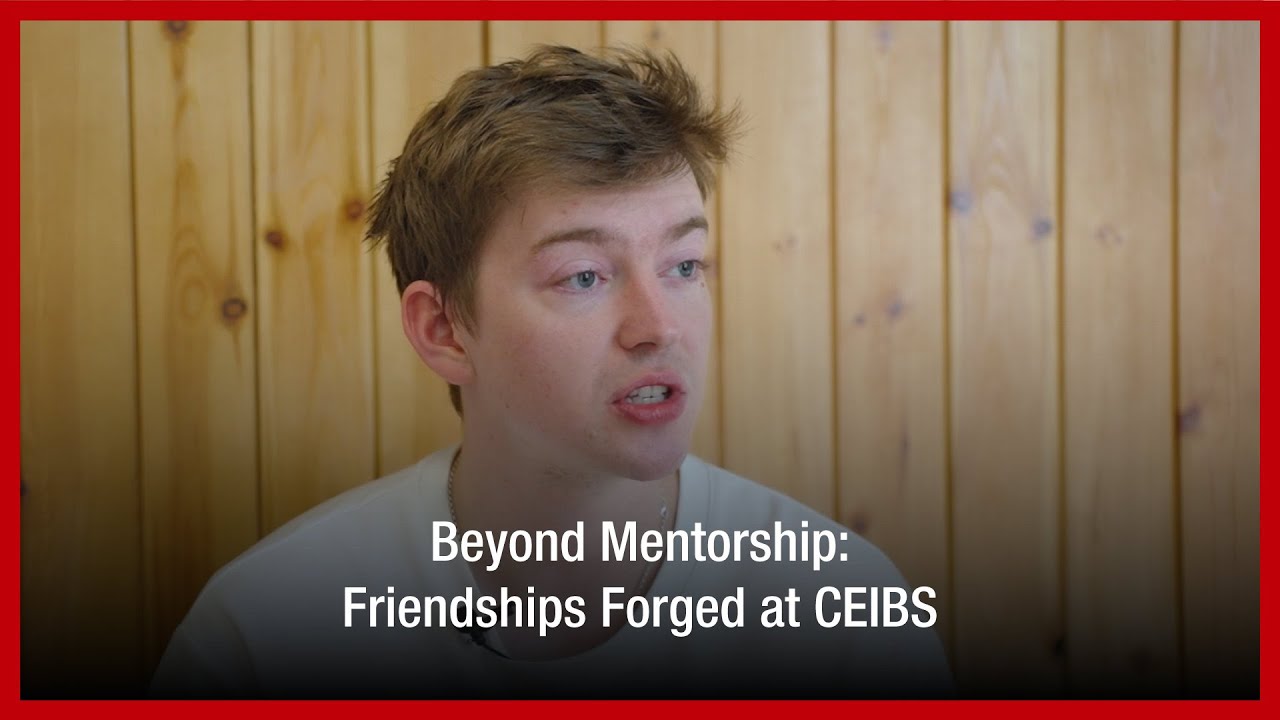 MBA2024 Student Will Hubbard talks the CEIBS Mentorship Programme - YouTube