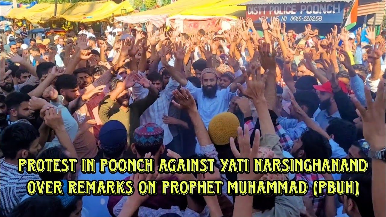 Protest In Poonch Against Yati Narsinghanand Over Remarks On Prophet ...