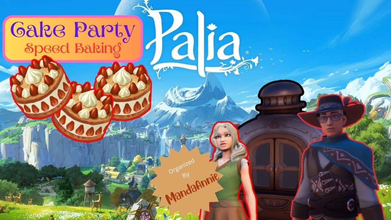 CAKE PARTY in Palia for easy gold and XP with MandaAnnie!!!! - YouTube