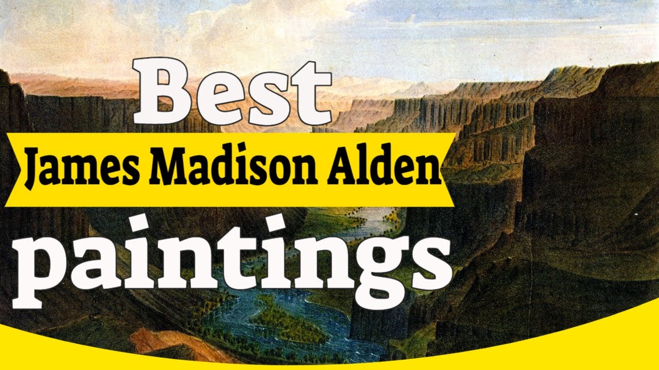 Alden James Madison Paintings - 20 Best Alden James Madison Paintings ...