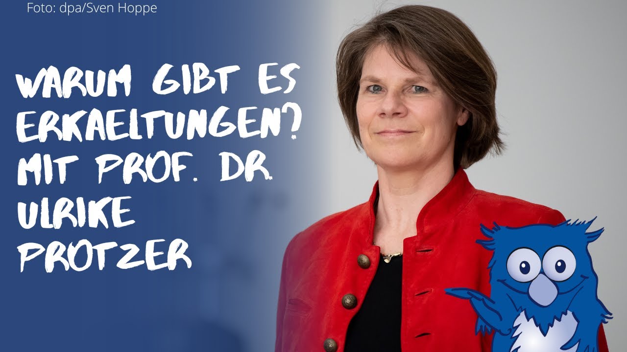 Warum gibt es Erkältungen? Mit der Virologin Prof. Dr. Ulrike Protzer ...