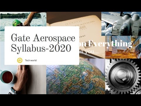 Gate Aerospace syllabus 2020 explained | lec 1|Tech World - YouTube