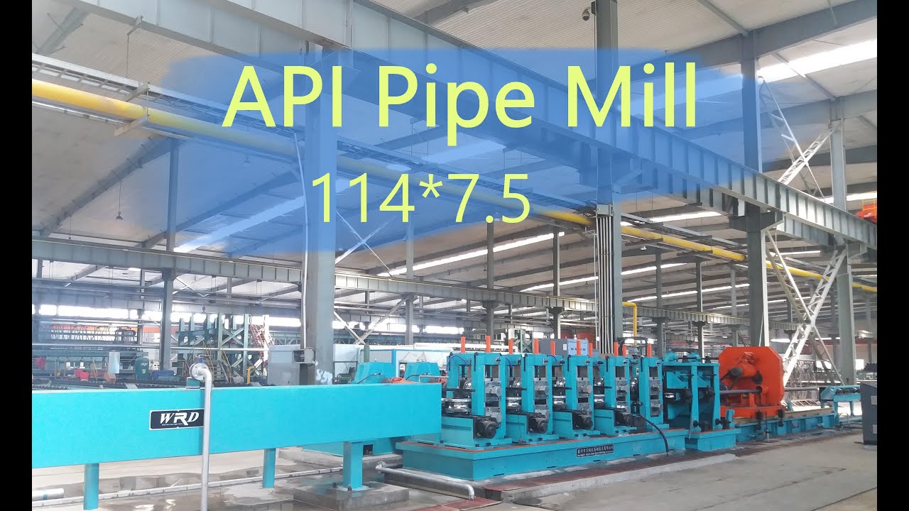 API Pipe Mill φ114×7.5mm, Oil and Gas Pipe Mill - YouTube