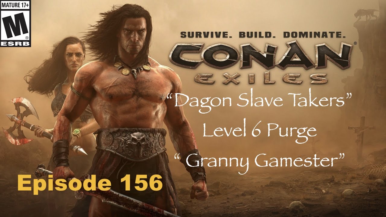 Dagon Slave Takers Purge! Conan Exiles Episode 156 - YouTube