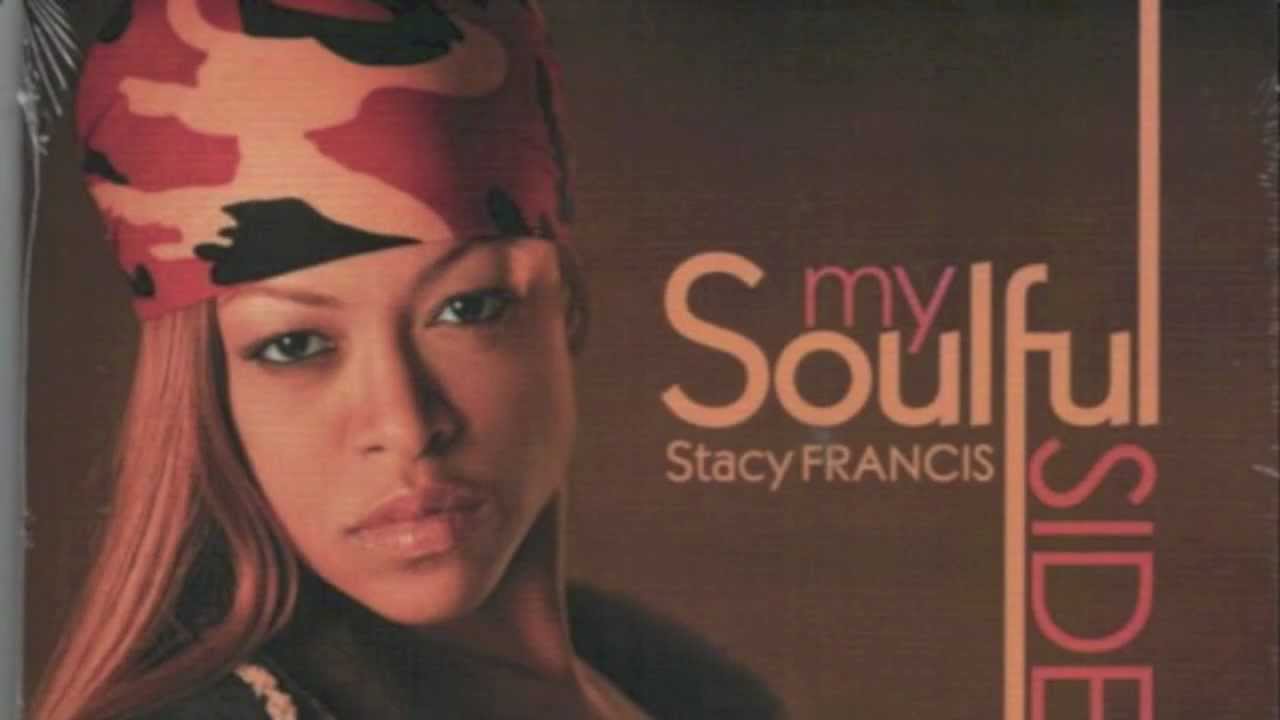 Stacy Francis - Album: My Soulful Side (Released 09/30/2008) - Track 7 ...