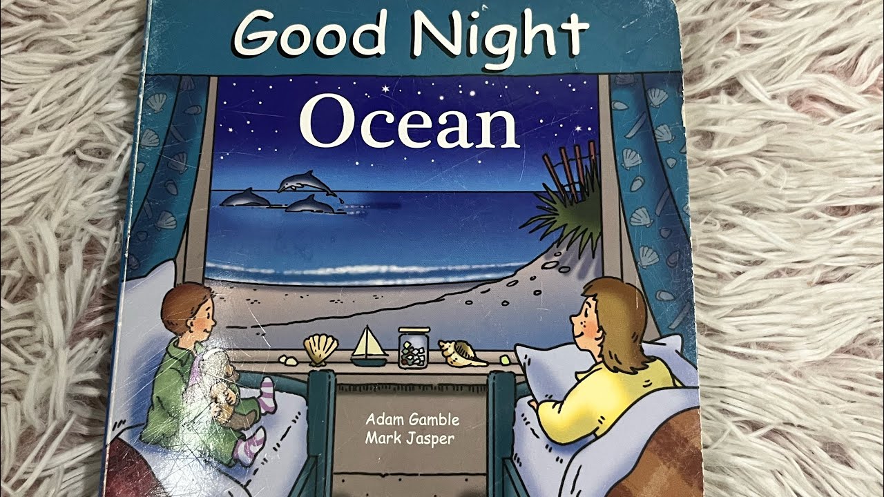 Good Night Ocean - read aloud - YouTube