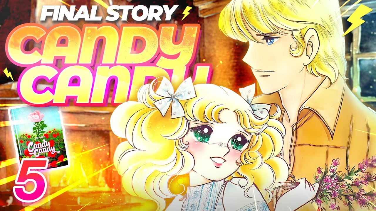 CANDY CANDY: EPÍLOGO 💌 | Resumen FINAL del LIBRO vs MANGA y ANIME ...