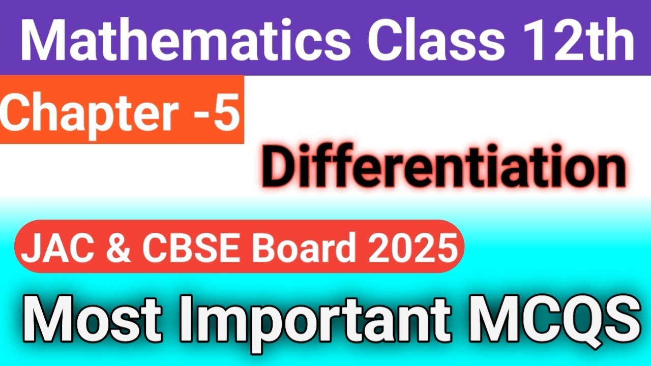 Class 12th Maths Mcq Differentiation||Chapter 5 important objective ...