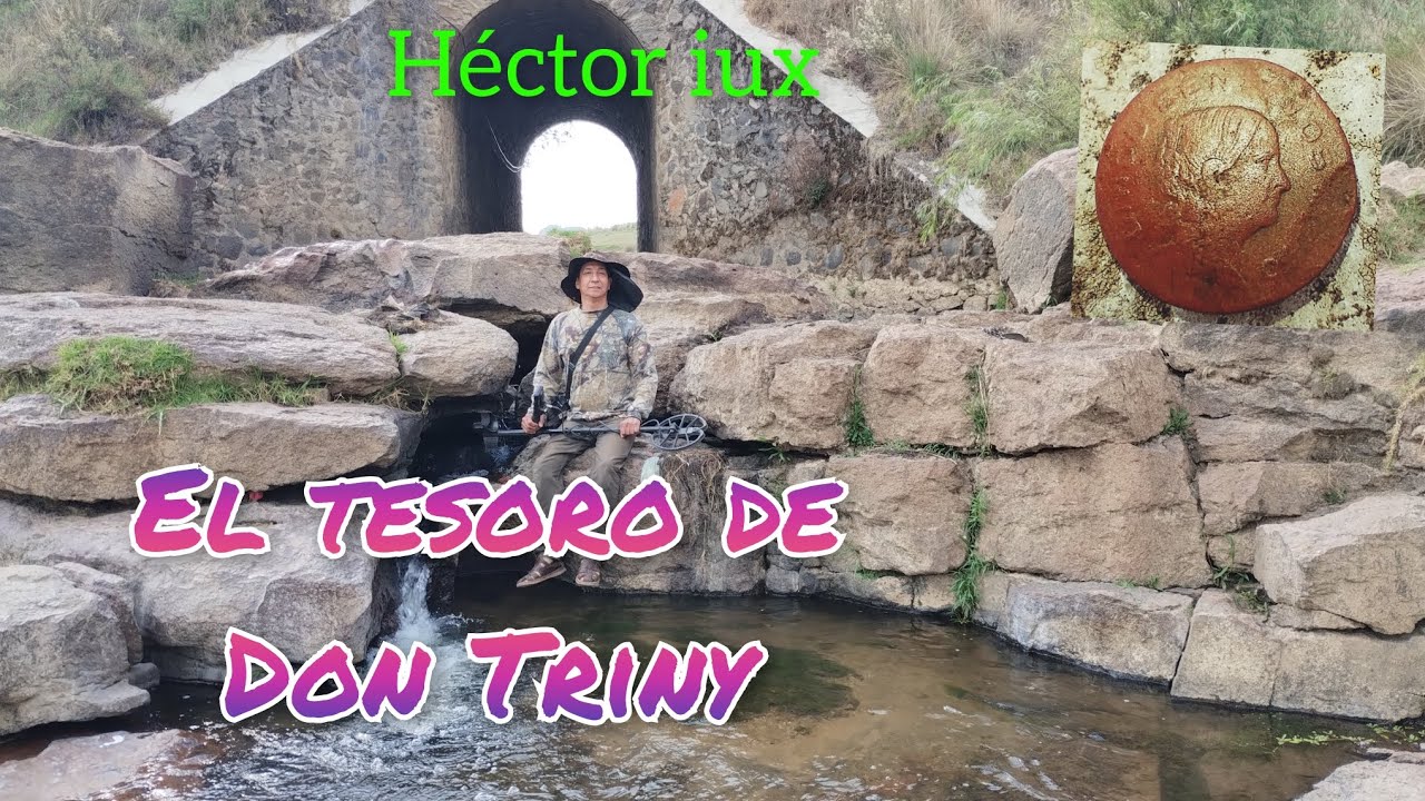 La lumbre del tesoro de Don Triny - YouTube