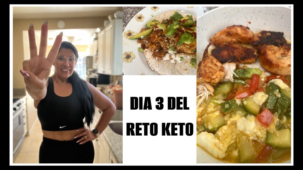 DIETA KETO / RETO KETO / DIA 3 / PIERDE PESO RAPIDO | DIETA CETOGENICA ...