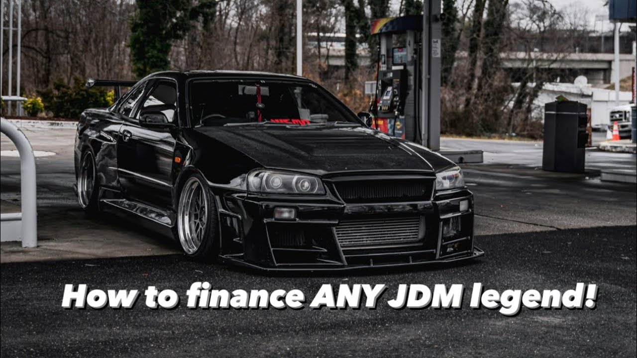 How to finance ANY JDM dream car! - YouTube