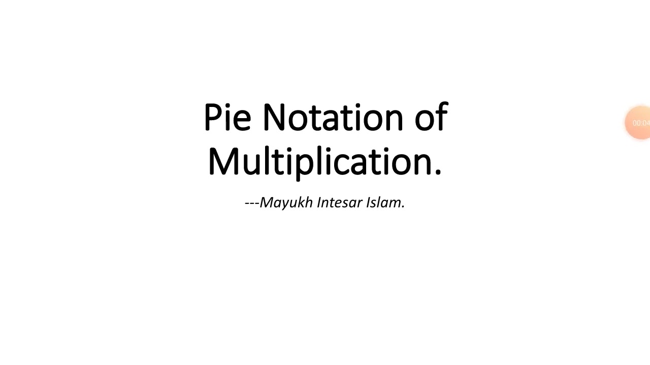 Pie Notation of Multiplication (Π) - YouTube