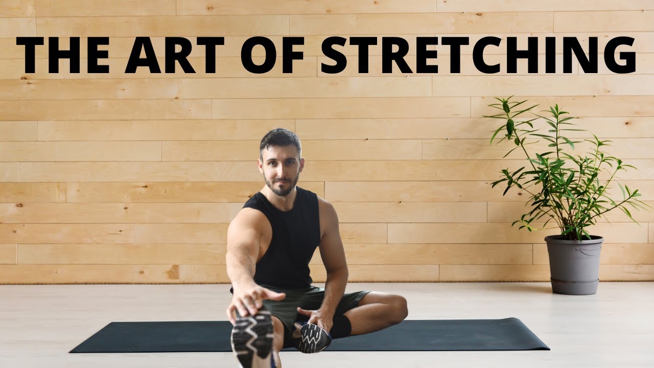 The Art of Stretching: Unlocking Flexibility and Wellness - YouTube