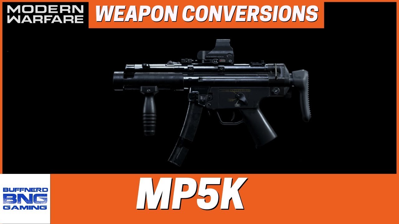 MP5K Weapon Conversion - Call Of Duty Modern Warfare - YouTube