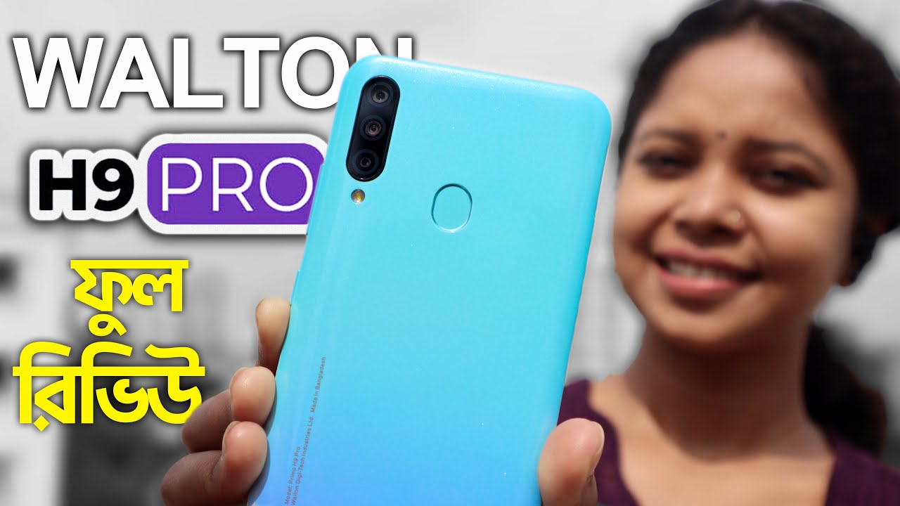 Walton Primo H9 Pro Full Review | Under 10K Budget | Tech Theatre - YouTube