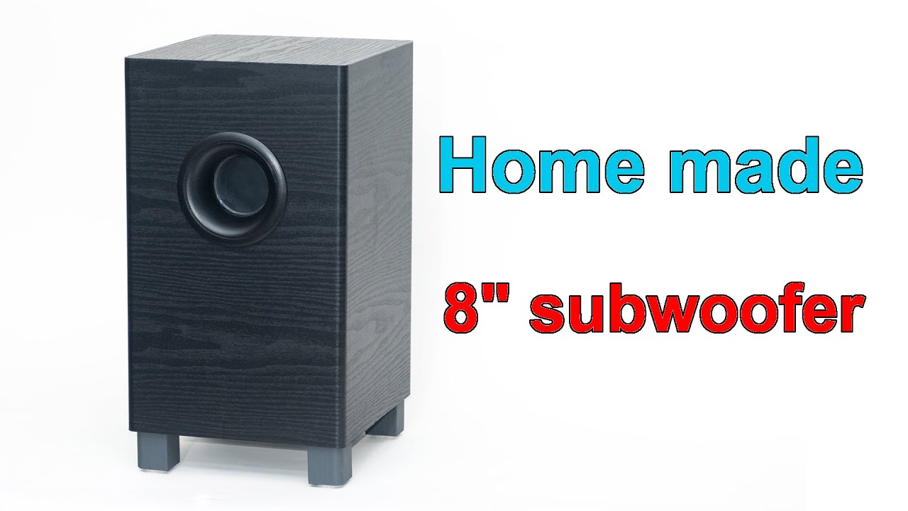 8in subwoofer box | Subwoofer speaker for home theater | Home made ...