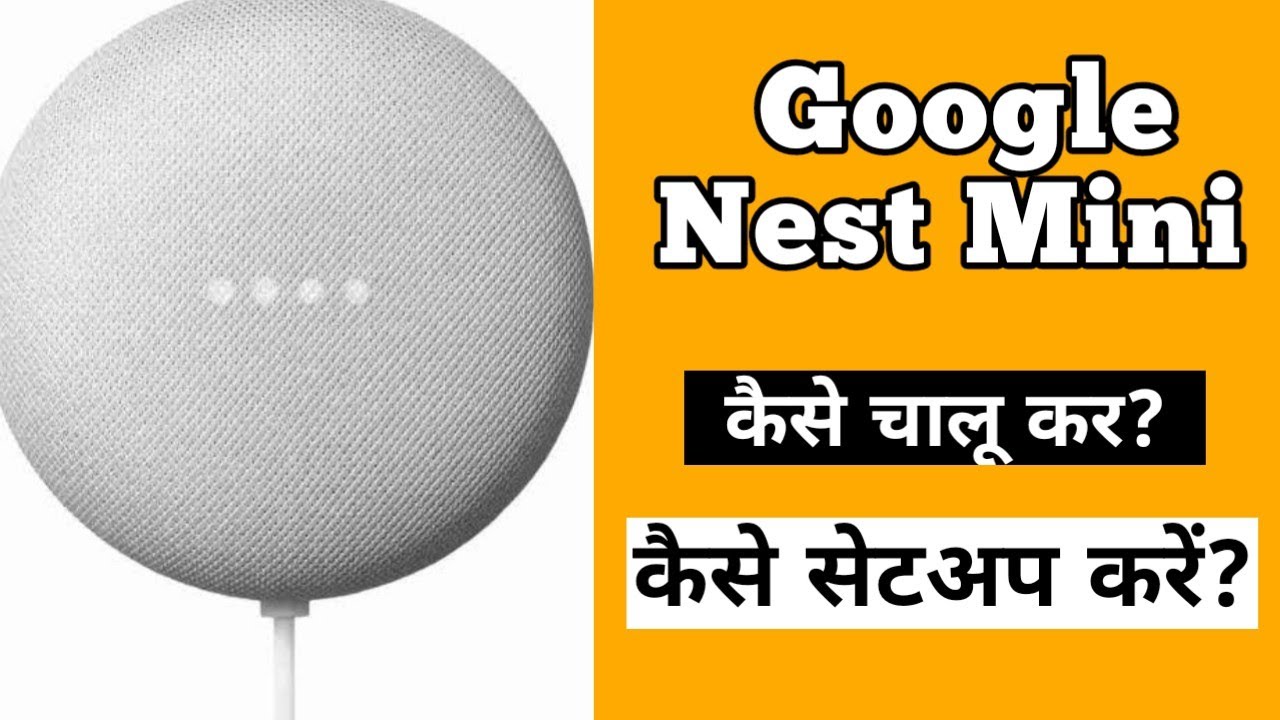 How to connect Google Nest Mini to Phone or Wifi - YouTube