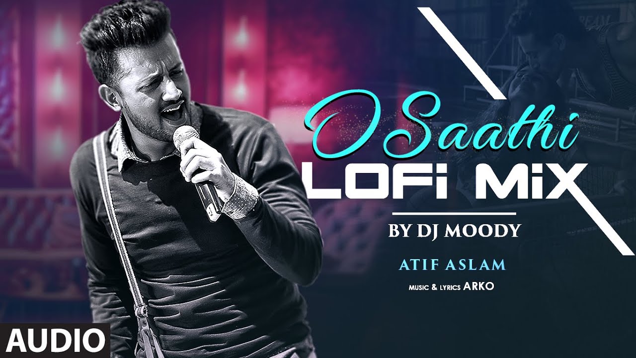 O Saathi (Lofi Mix) Full Audio: Tiger Shroff, Disha Patani | Atif Aslam ...