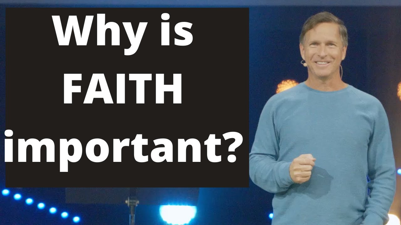 Why is faith important - YouTube