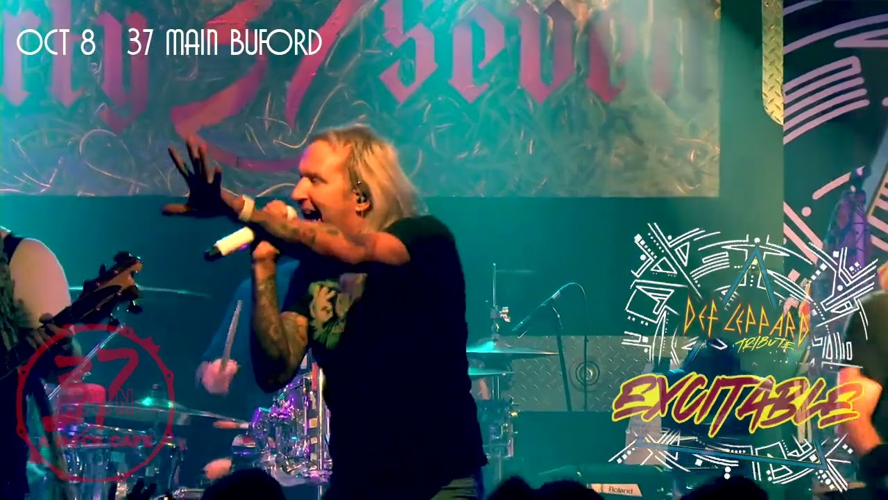 OCT 8: EXCITABLE (The Def Leppard Tribute) LIVE at 37 Main Buford ...