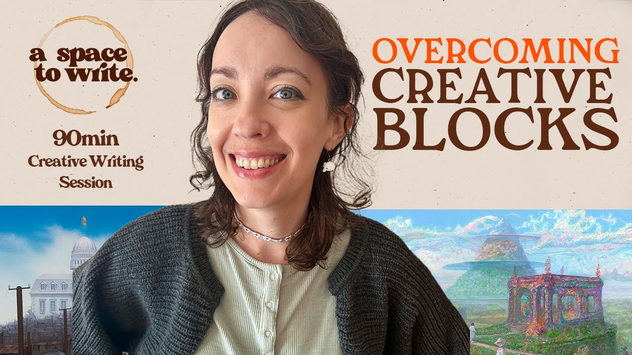 Overcoming Creative Blocks | A Space To Write | 90min Guided Writing ...
