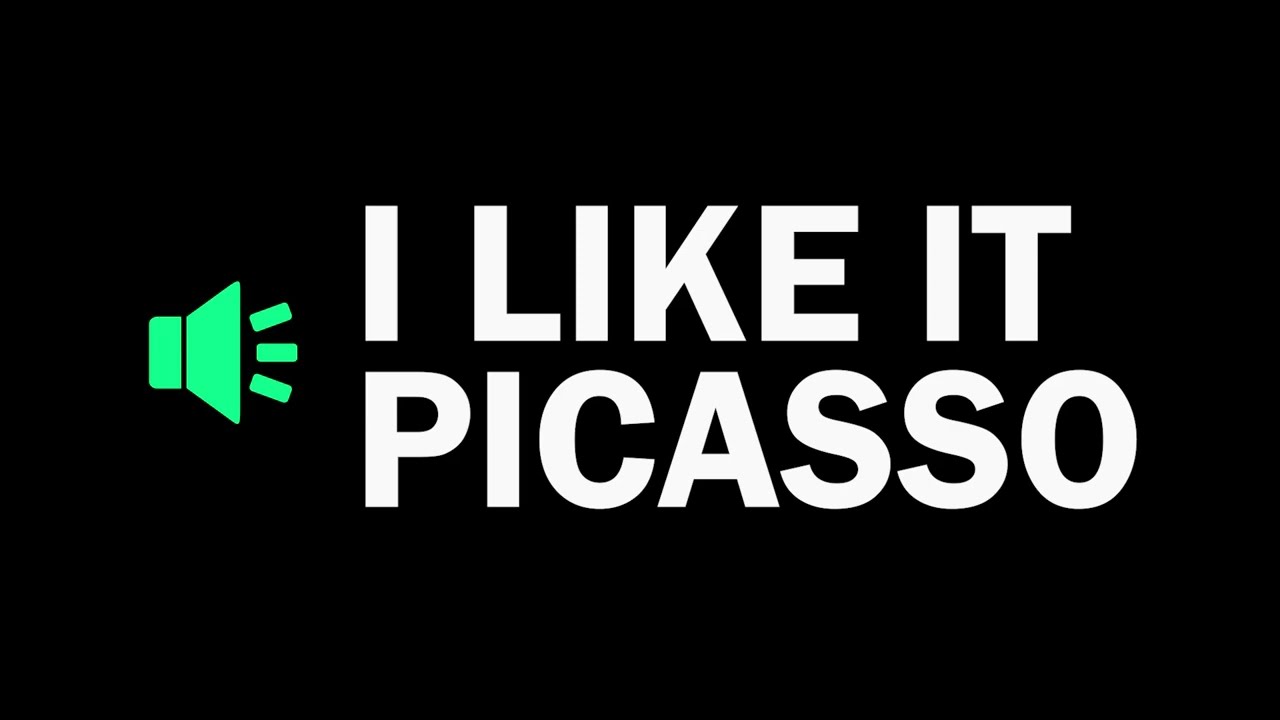 I LIKE IT PICASSO MEME SOUND EFFECT [Download HD] - YouTube