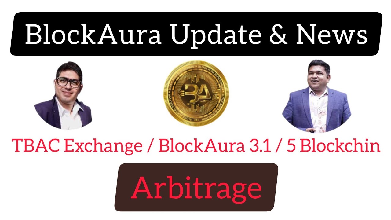 BlockAura Update & News 💥👆 BlockAura 3.1 | Arbitrage in 5 Blockchin ...