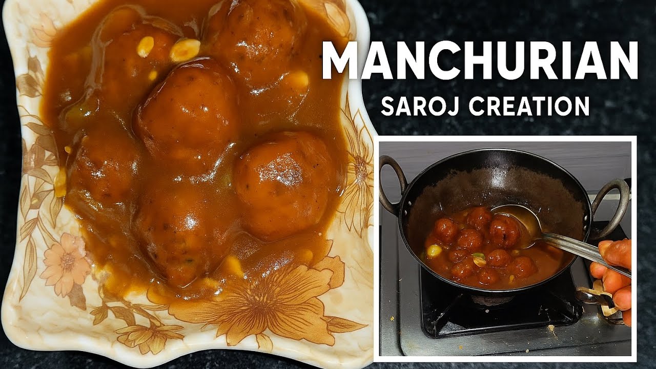 Manchurian Kaise Banaye? | Ghar Par Tasty Manchurian Recipe | Easy Veg ...