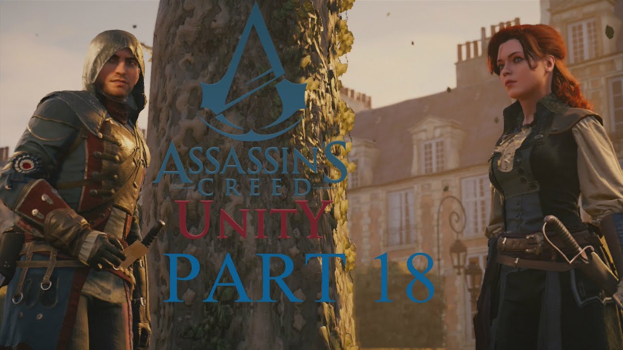 Assassin's Creed Unity - Part 18 - Meeting With Mirabeau - (Sequence 7 ...