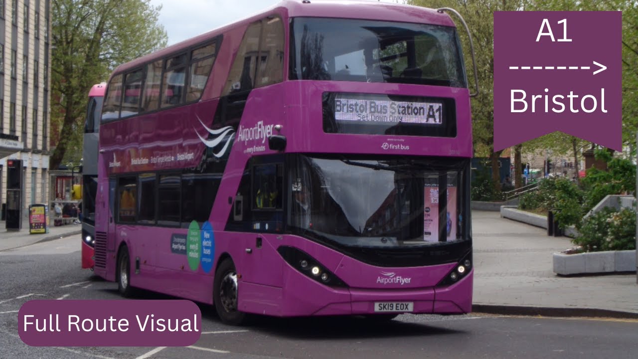 First Bristol Route A1 | Bristol Airport ----- Bristol - YouTube