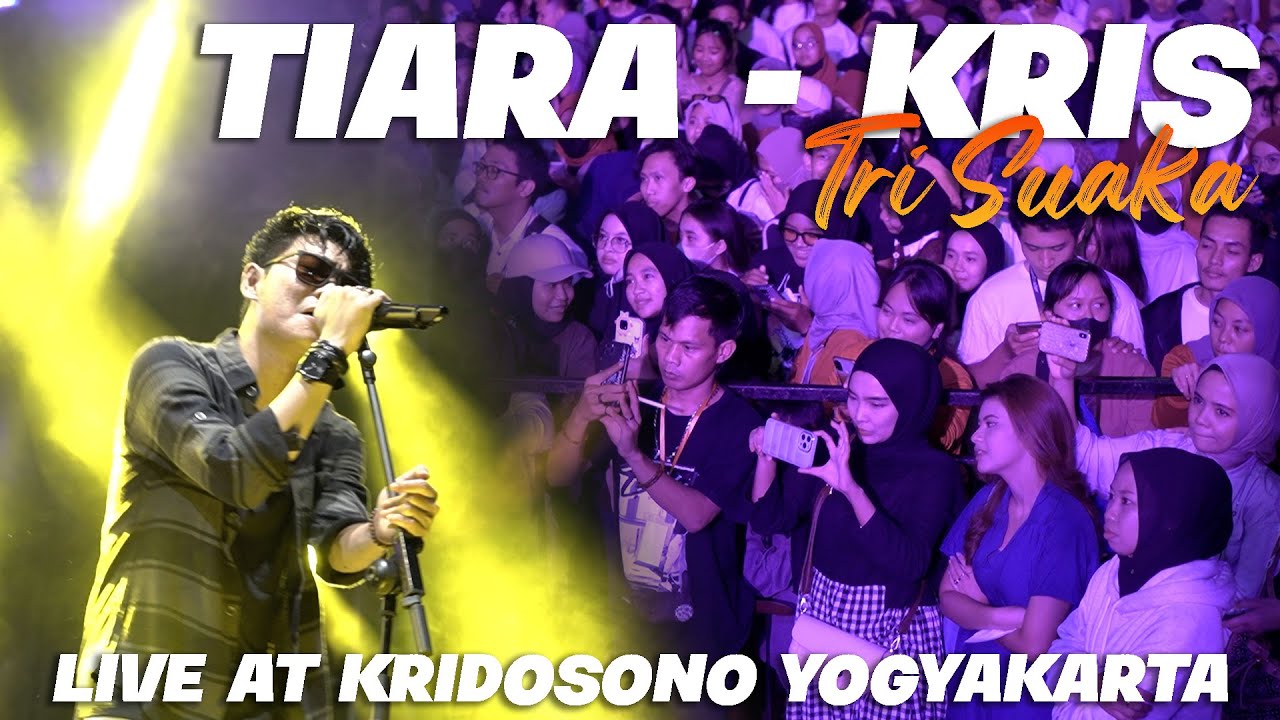 Tiara - Kris (Live) Tri Suaka at Kridosono Yogyakarta - YouTube