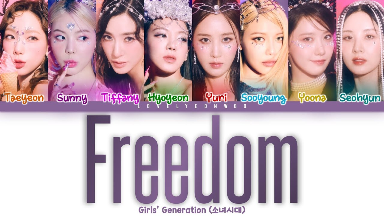 Girls' Generation (소녀시대) – Freedom Lyrics (Color Coded Han/Rom/Eng ...