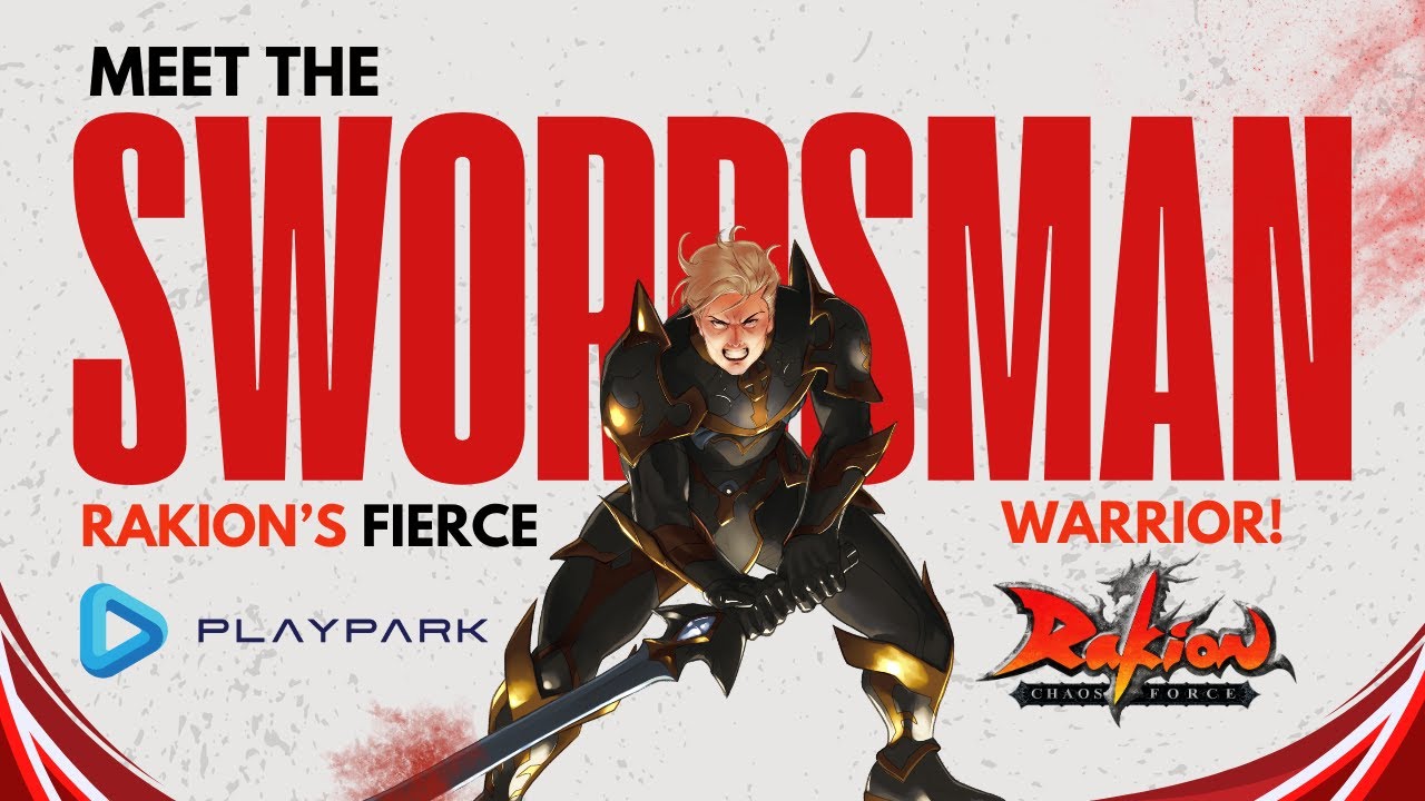 Rakion's Swordsman: The Ultimate Warrior | Character Introduction - YouTube