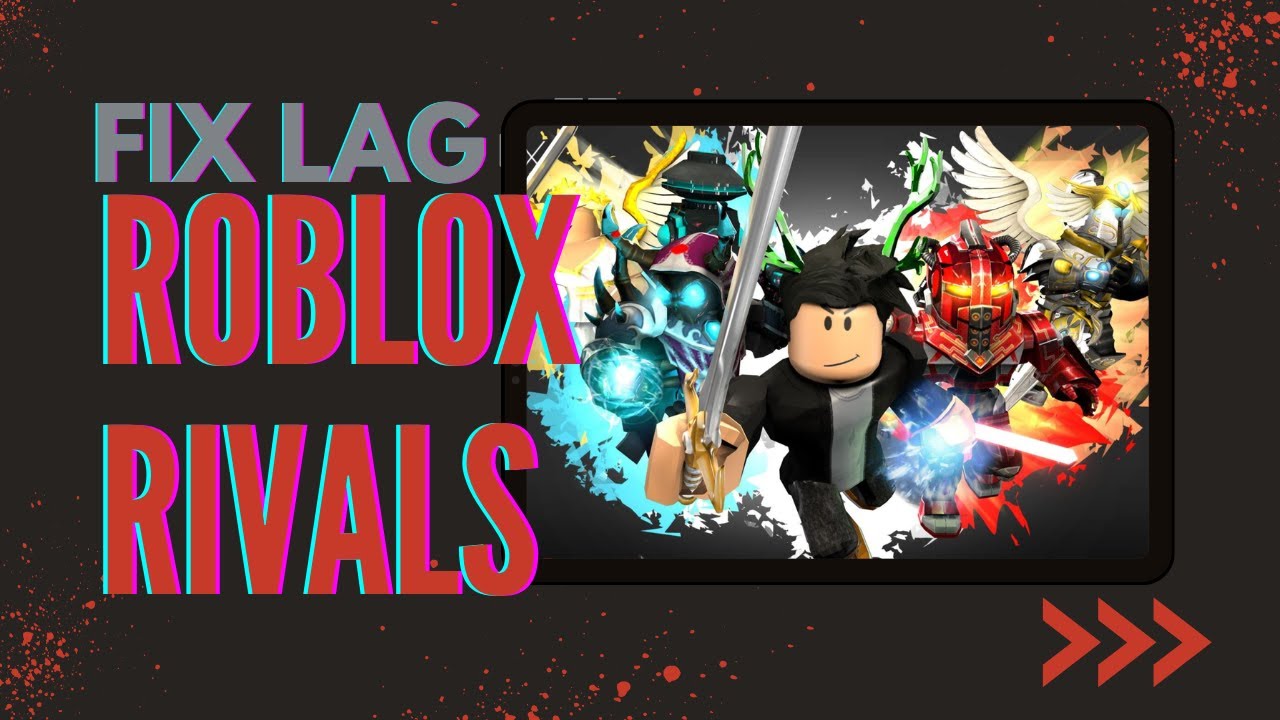 How To Fix Lag In Rivals Roblox | Rivals reduce Lag (FIXED) - 2025 ...