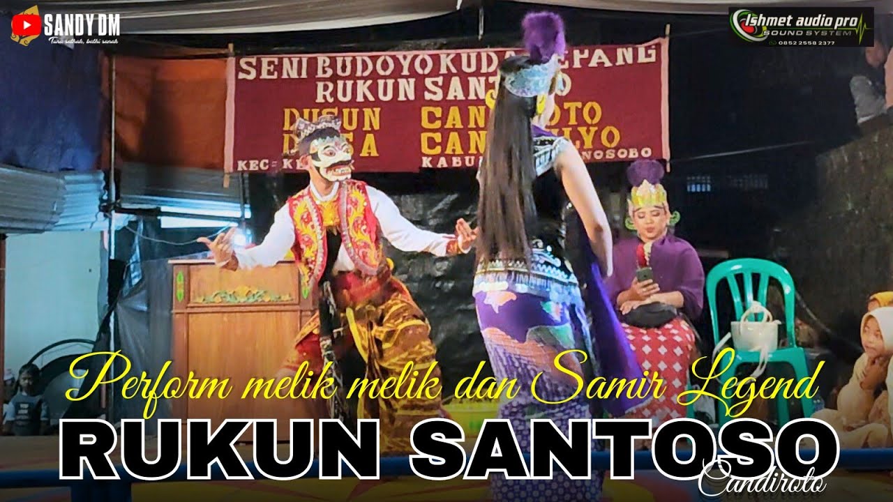 MELIK MELIK tanduk CAKAR KUMBANG sambung SAMIR LEGEND 🔥🔥 RUKUN SANTOSO ...