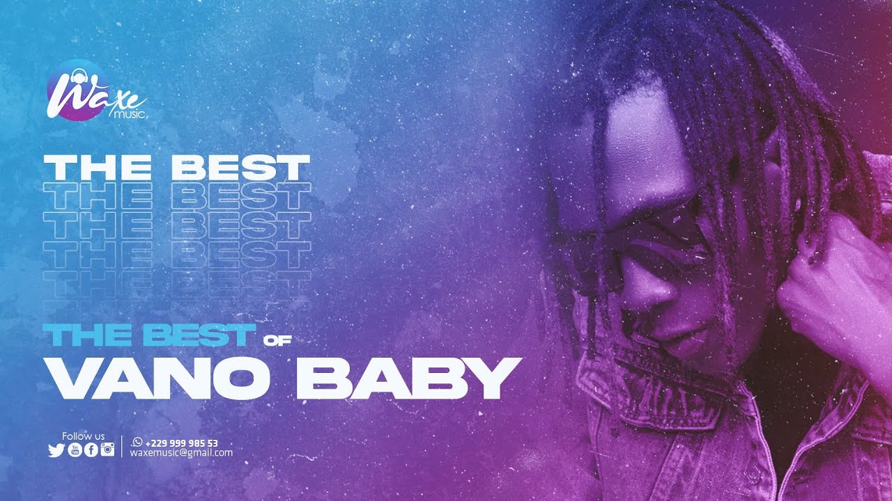 Meilleur chanson VANO BABY Compilation morceau tube - YouTube