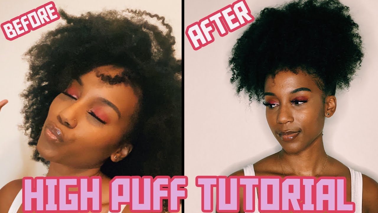 HIGH PUFF TUTORIAL ON NATURAL HAIR| UNDER 5 MINUTES - YouTube