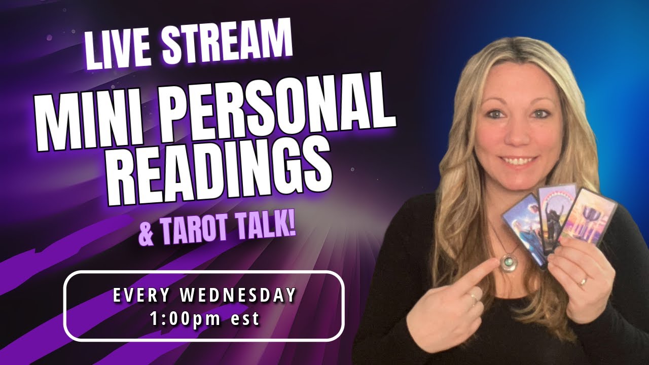 Mini Personal Readings & Tarot Talk!! Live Stream - YouTube