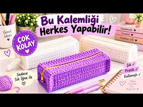 🧶 Sadece Sık İğne ile Örgü Kalemlik! 😍 Çok Kolay ve Şık