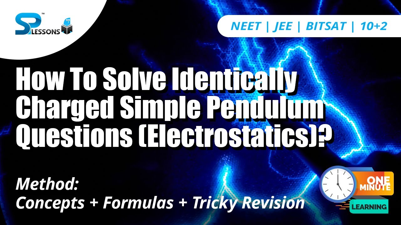 How To Solve Identically Charged Pendulum Electrostatics Questions in ...