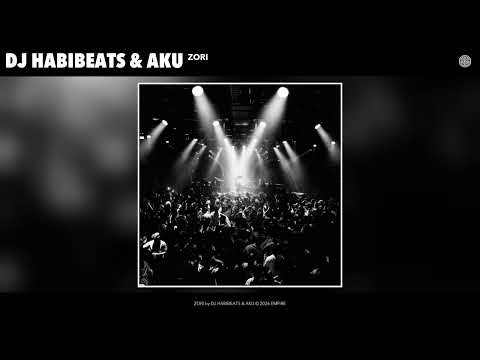 DJ HABIBEATS  - ZORI (Official Audio)