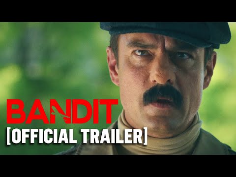 Bandit - Official Trailer Starring Josh Duhamel