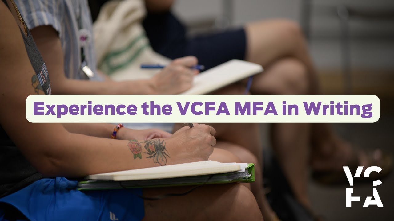 Experience the VCFA MFA in Writing - YouTube
