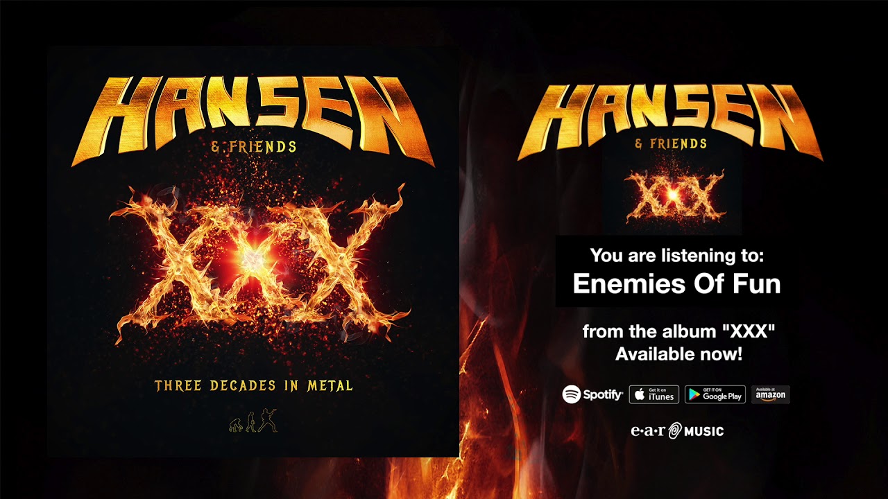 Kai Hansen XXX "Enemies Of Fun (feat. Ralf Scheepers & Piet Sielck ...